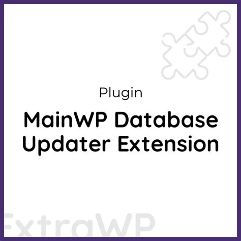 Mainwp Database Updater Extension Extrawp