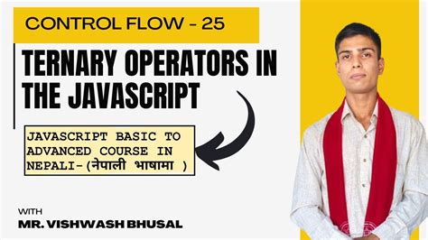 25 Ternary Operators In Javascript Javascript Basic To Advanced Course In Nepali Youtube