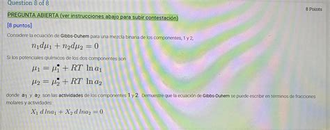 solved consider the gibbs duhem equation for a binary