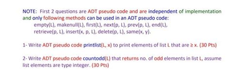 note first 2 questions are adt pseudo code and are