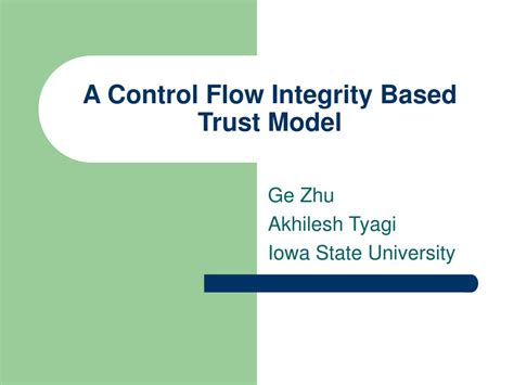 Ppt A Control Flow Integrity Based Trust Model Powerpoint