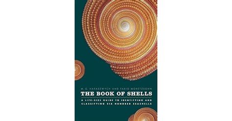 The Book Of Shells A Life Size Guide To Identifying And Classifying