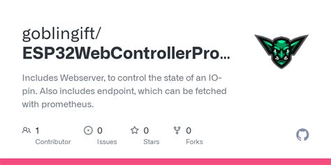 Github Goblingift Esp Webcontrollerprometheus Includes Webserver To Control The State Of An