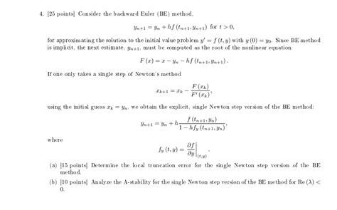 solved 4 [25 points] consider the backward euler be