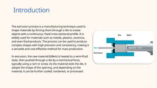 Extrusion Process An Overviewy Pptx