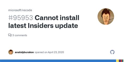 Cannot Install Latest Insiders Update Issue Microsoft Vscode GitHub