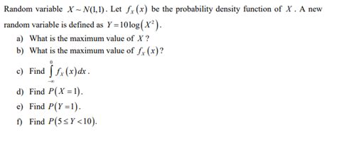 Solved Random Variable X∼n11 Let Fxx Be The