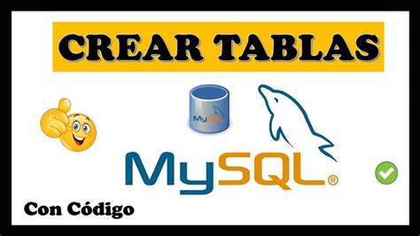 Crear Tabla En Mysql Actualizado Julio