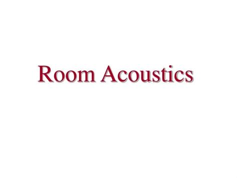 PPT Room Acoustics PowerPoint Presentation Free Download ID 1804733