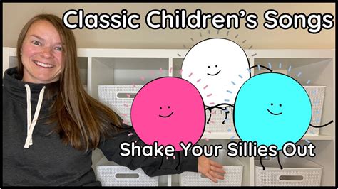 Shake Your Sillies Out Preschool Action Song For Gross Motor Skills