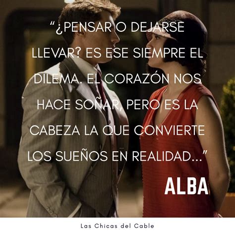 Las Chicas Del Cable Las Chicas Del Cable Frases De Chicas Frases