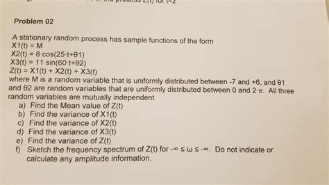 Problem 02 A Stationary Random Process Has Sample