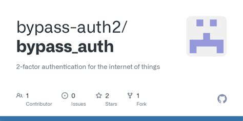 Github Bypass Auth2bypassauth 2 Factor Authentication For The