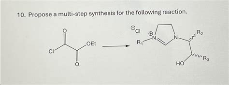 Solved Propose A Multi Step Synthesis For The Following