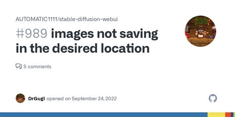 Images Not Saving In The Desired Location Issue AUTOMATIC Stable Diffusion Webui