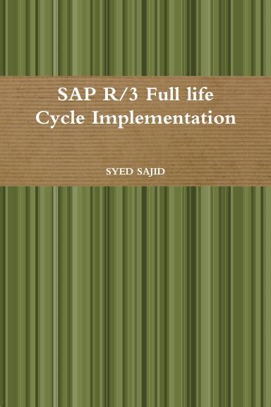 Sap R3 Full Life Cycle Implementation