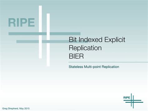 Bit Indexed Explicit Replication Bier Ppt