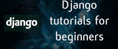 Free Django Tutorials For Beginners DEV Community