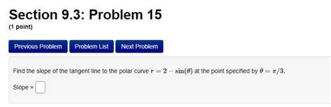 solved section 9 3 problem 15 1 point previous problem