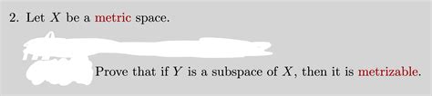Solved Let X ﻿be A Metric Space Prove That If Y ﻿is A