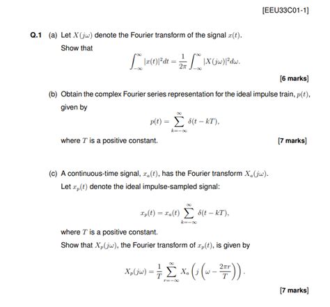 Solved 2 1 A Let X Jω Denote The Fourier Transform Of The