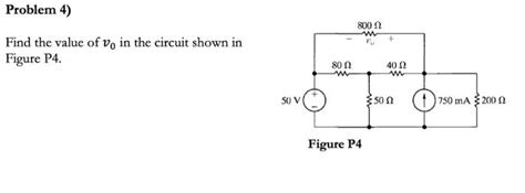 Solved Problem Find The Value Of Vo In The Circuit Shown Chegg