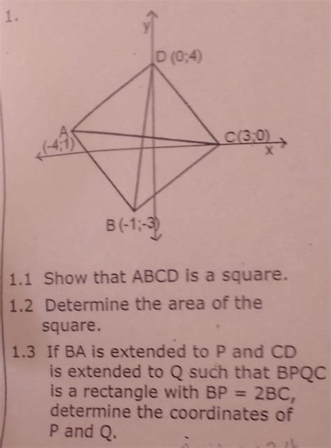 Solved 1 1 1 Show That Abcd Is A Square 1 2 Determine The Area Of