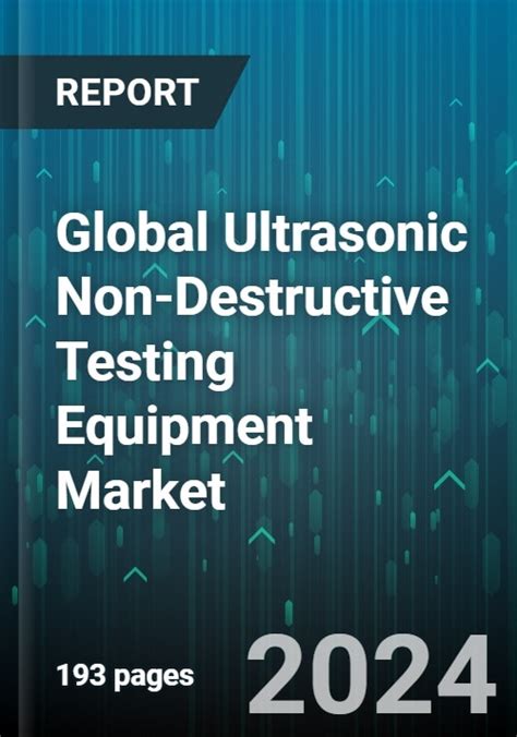 global ultrasonic non destructive testing equipment market by component