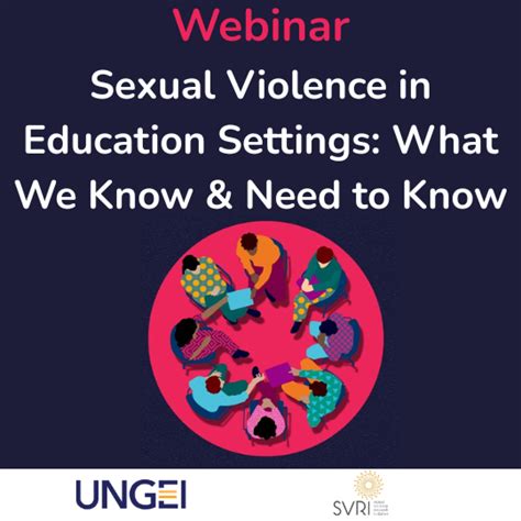 Sexual Violence In Education Settings: What We Know & Need To Know - SVRI