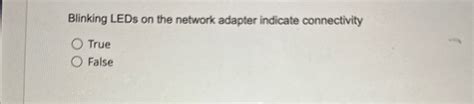 solved blinking leds on the network adapter indicate
