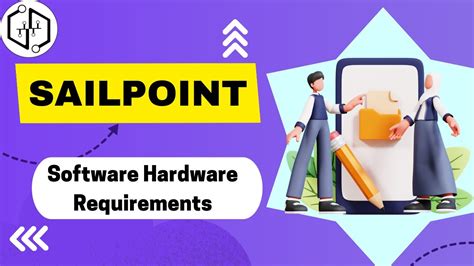 Sailpoint Software Hardware Requirements Learn Sailpoint Sailpoint Training Sailpoint