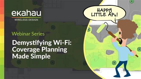 Wi Fi Coverage Planning Getting Wi Fi Where You Need It Ekahau
