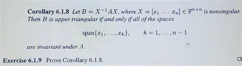 Solved Corollary 6 1 8 Let B X−1ax Where X [x1…xn]∈fn×n Is