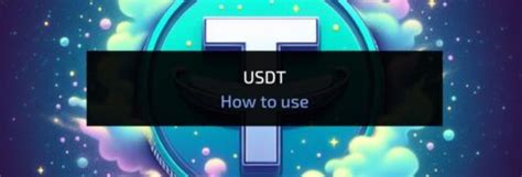 How To Use USDT Practical Examples Material Bitcoin