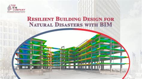 Resilient Building Design For Natural Disasters With Bim Video
