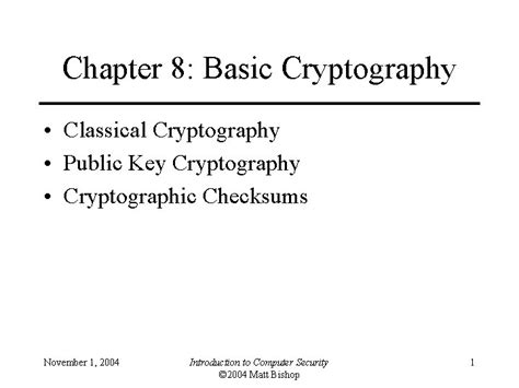 Chapter 8 Basic Cryptography Classical Cryptography Public Key