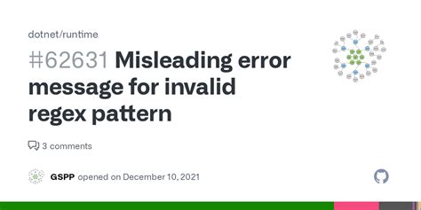 Misleading Error Message For Invalid Regex Pattern · Issue 62631