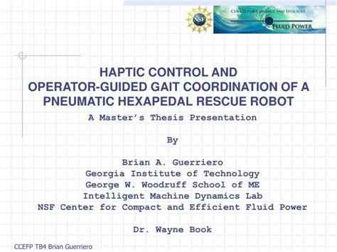 Ppt Haptic Control And Operator Guided Gait Coordination Of A Pneumatic Hexapedal Rescue Robot