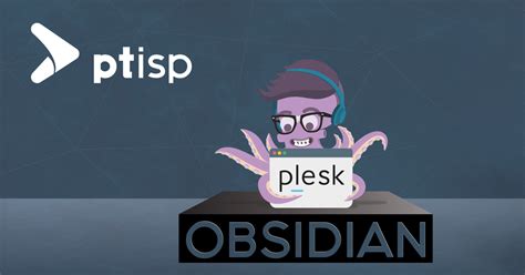 O que há de novo no Plesk Obsidian Blog PTisp