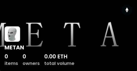 Metan Collection Opensea