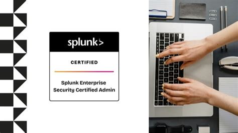 Splunk Enterprise Security Certified Admin Practice Exam