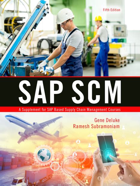 SAP SCM A Supplement For SAP Based Supply Chain Management Courses Higher Education