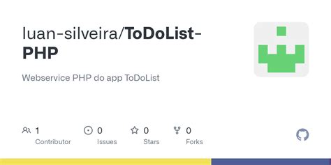 GitHub Luan Silveira ToDoList PHP Webservice PHP Do App ToDoList
