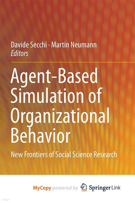 Agent Based Simulation Of Organizational Behavior 예스24