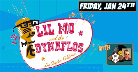 Lil Mo And The Dynaflos With Dj Dr Nate At The Moose