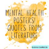 Mental Health Posters Quotes From Literature Mental Health Awareness