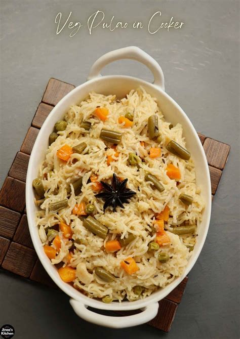 Perfect Vegetable Pulao Recipe In Cooker Quick And Flavorful Rice