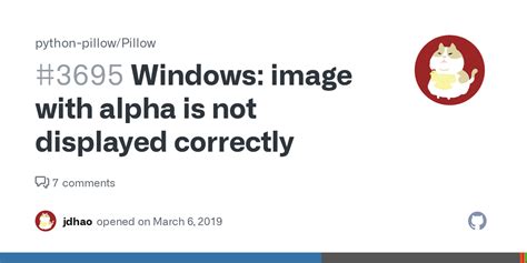 Windows Image With Alpha Is Not Displayed Correctly Issue Python Pillow Pillow GitHub