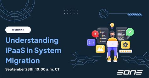 Eone Solutions On Linkedin New Webinar Understanding Ipaas In System