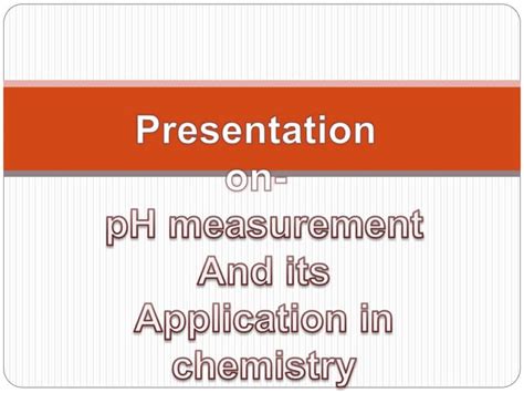 Ph Determination Electrometric Method Pptx